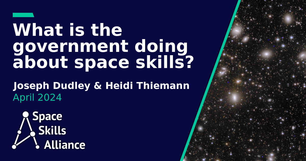 What is the government doing about space skills? – Space Skills Alliance